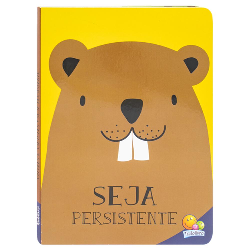 Valores e Virtudes: Seja Persistente | Todolivro